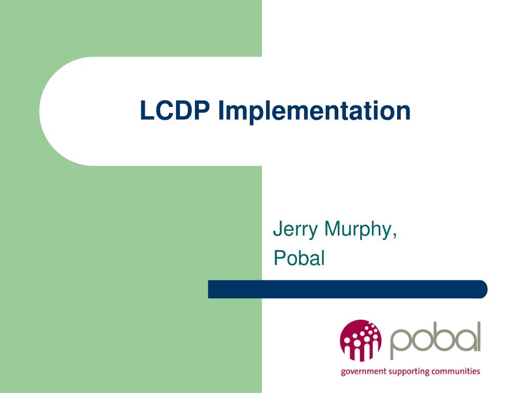 PPT - Simplified Financial Systems Implementation for LCDP PowerPoint ...