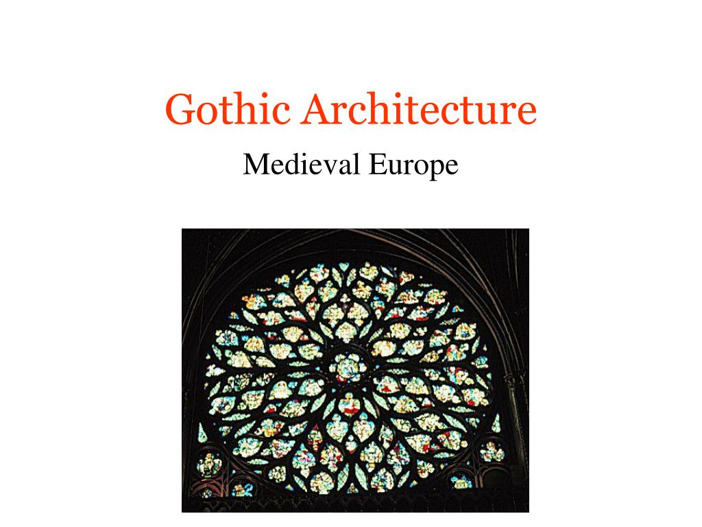 PPT - Gothic Architecture PowerPoint Presentation, free download - ID ...