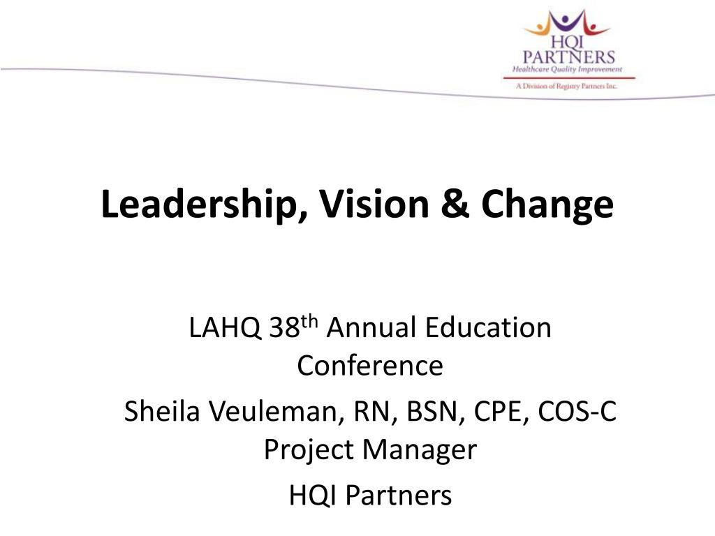 PPT - Leadership, Vision & Change PowerPoint Presentation, free ...