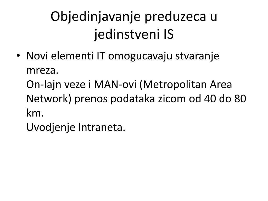 PPT - Objedinjavanje preduzeca u jedinstveni IS PowerPoint Presentation ...