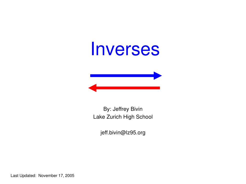PPT - Inverses PowerPoint Presentation, free download - ID:4715461