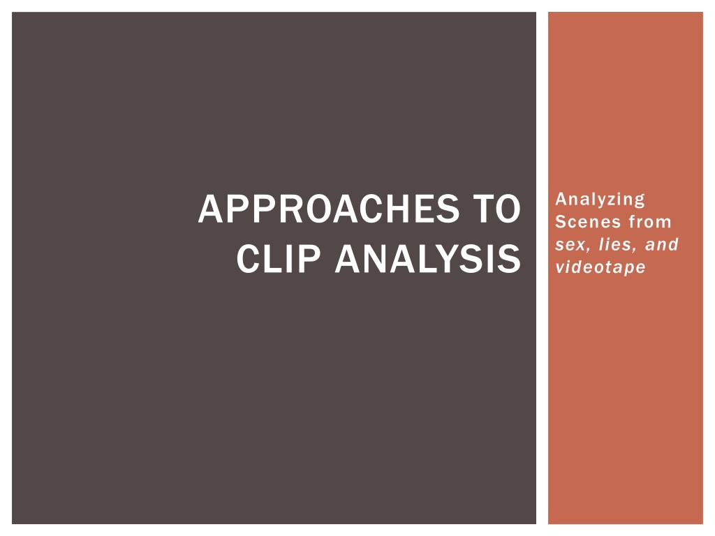 PPT - Approaches to Clip Analysis PowerPoint Presentation, free ...