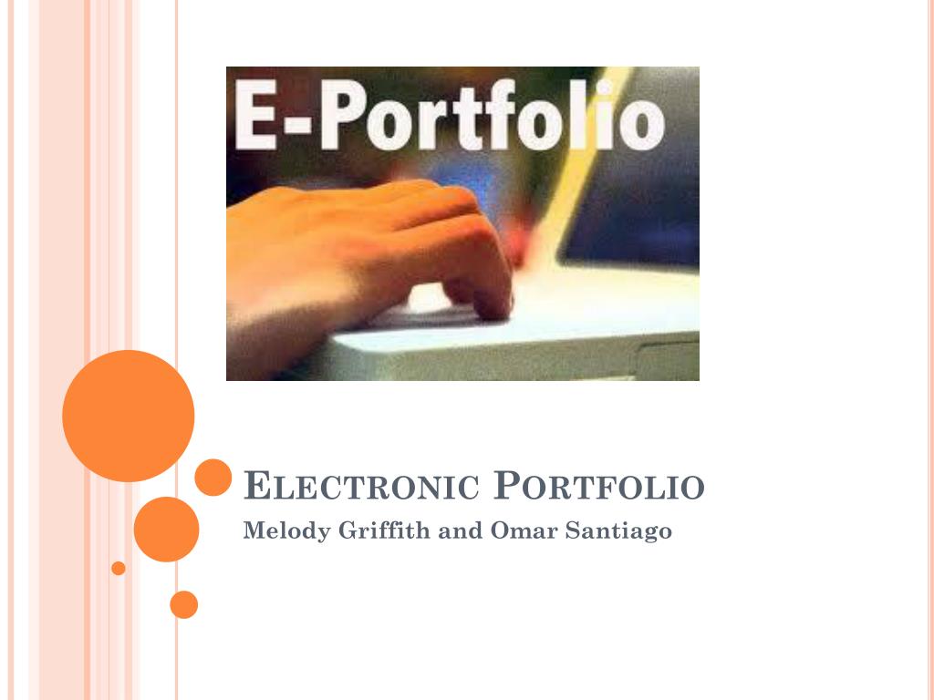 PPT - Electronic Portfolio PowerPoint Presentation, free download - ID ...