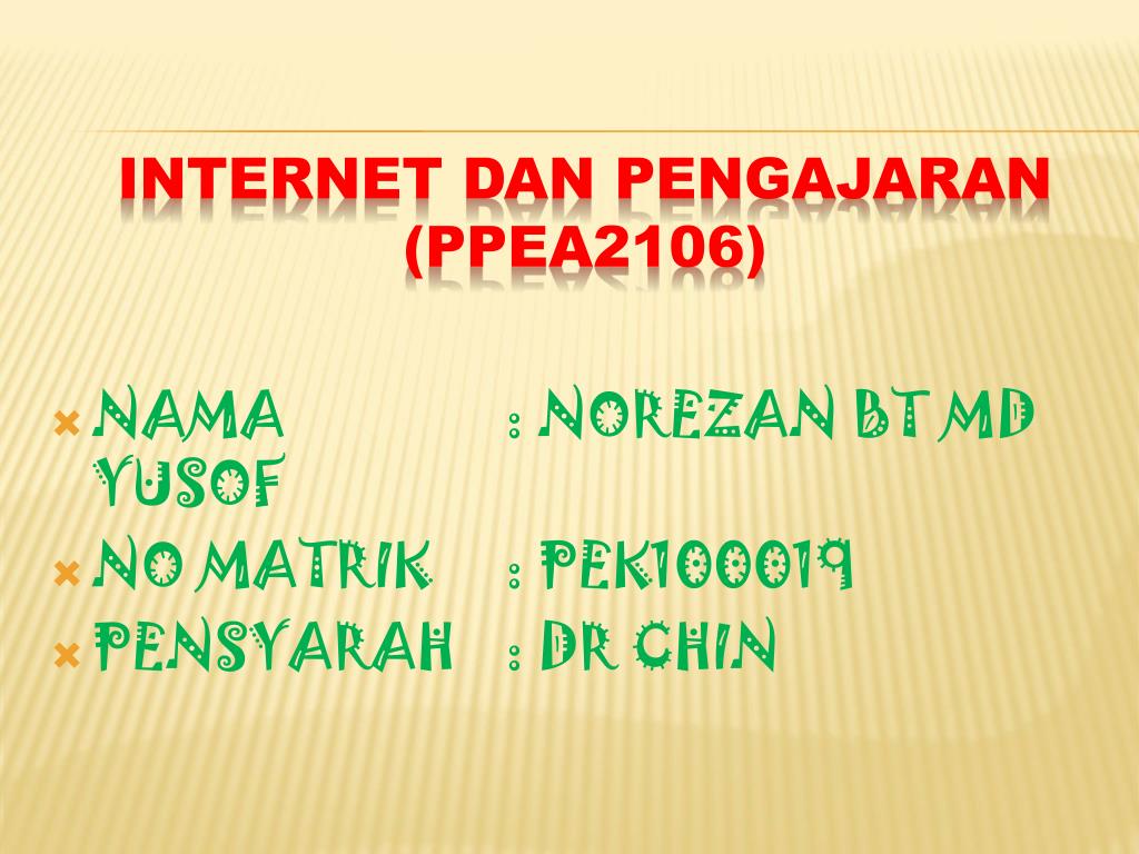 PPT - INTERNET DAN PENGAJARAN (PPEA2106) PowerPoint Presentation, free download - ID:4717740