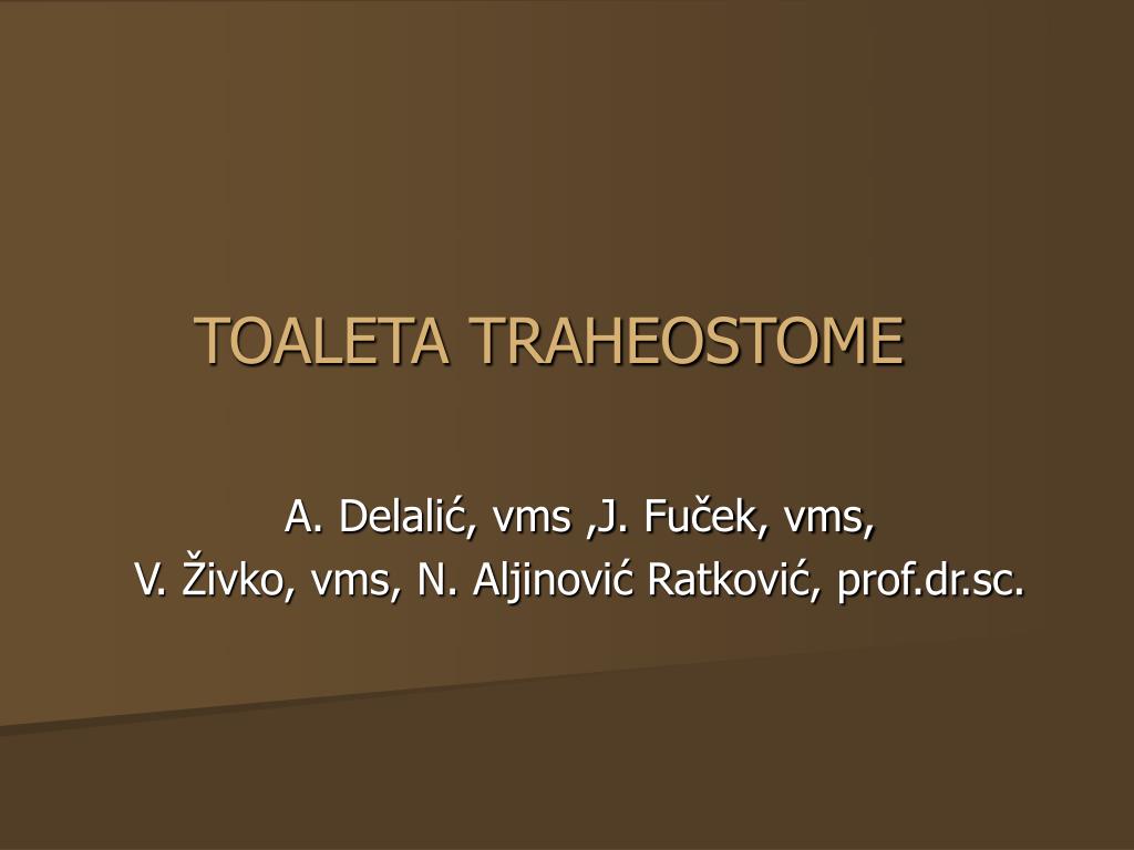 PPT - TOALETA TRAHEOSTOME PowerPoint Presentation, free download - ID ...