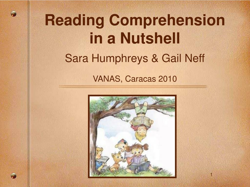 PPT - Reading Comprehension in a Nutshell PowerPoint Presentation, free ...