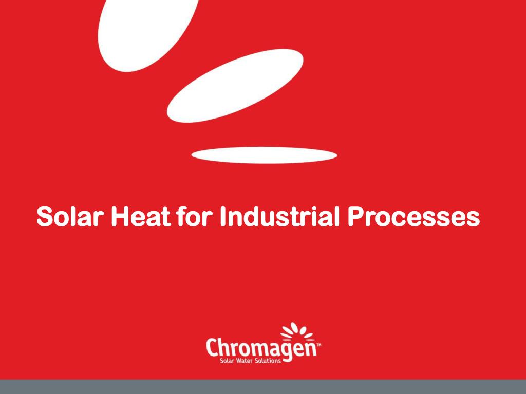 PPT - Solar Heat for Industrial Processes PowerPoint Presentation, free ...