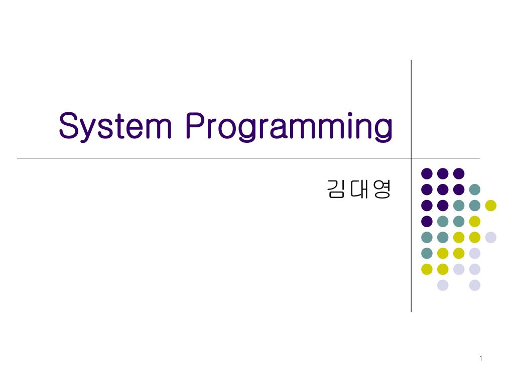 PPT - System Programming PowerPoint Presentation, free download - ID ...