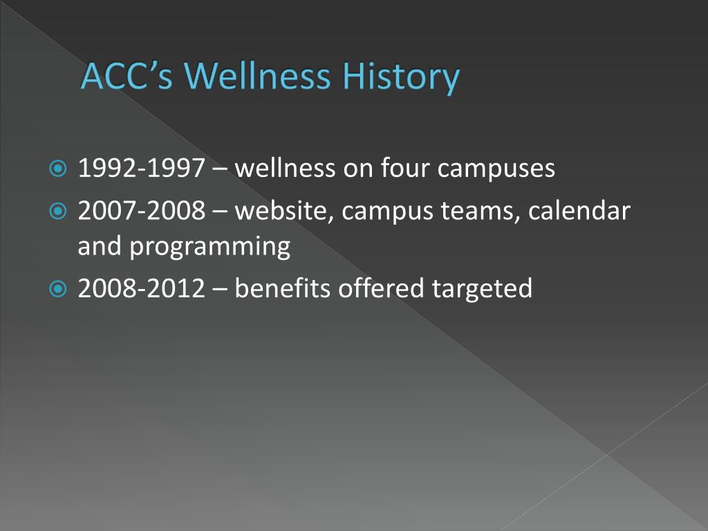 PPT - ACC’s Wellness History PowerPoint Presentation, free download ...