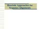 PPT - HEURISTIC APPROACHES PowerPoint Presentation, free download - ID ...
