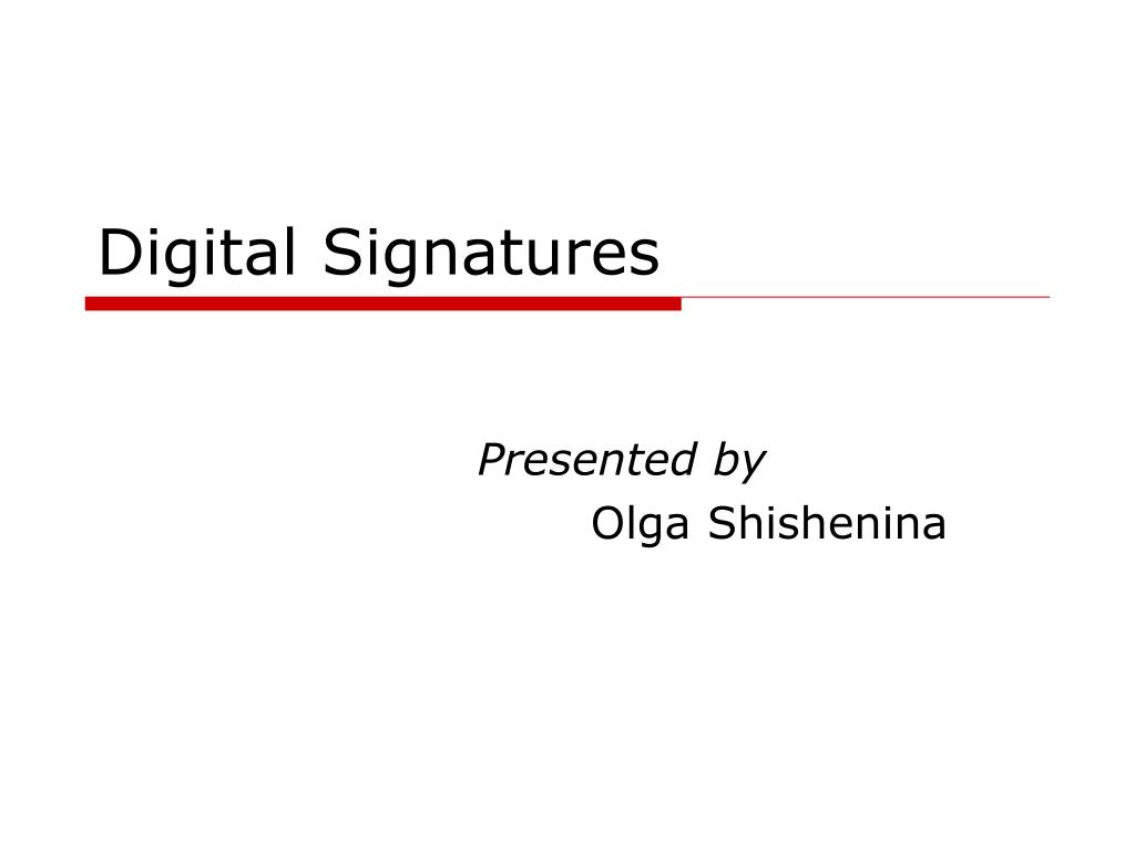 PPT - Digital Signatures PowerPoint Presentation, free download - ID ...
