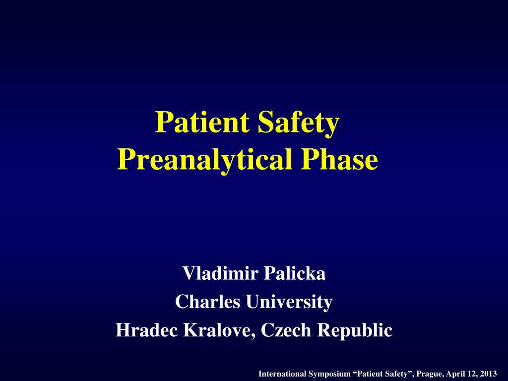 PPT - Patient Safety Preanalytical Phase PowerPoint Presentation, free ...