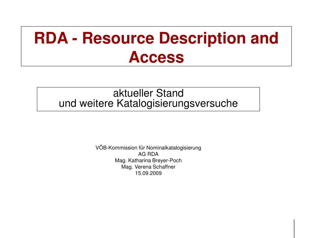 PPT - RDA - Resource Description and Access PowerPoint Presentation, free download - ID:4727364