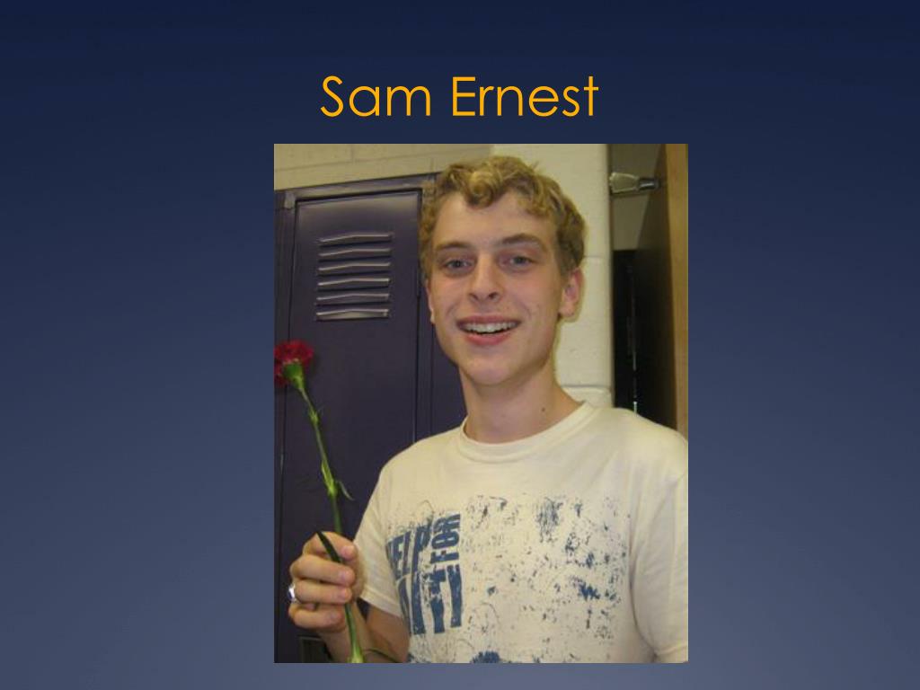 PPT - Sam Ernest PowerPoint Presentation, free download - ID:4727911