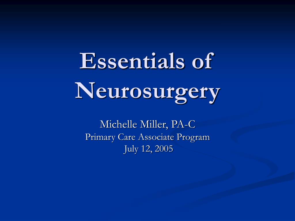 PPT - Essentials of Neurosurgery PowerPoint Presentation, free download ...