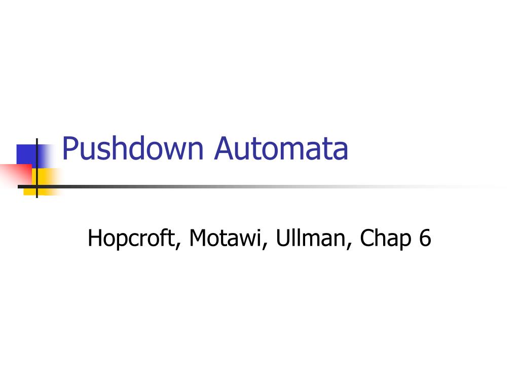 PPT - Pushdown Automata PowerPoint Presentation, free download - ID:4730024