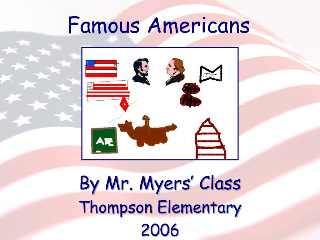 PPT - First Grade Famous Americans PowerPoint Presentation, free ...