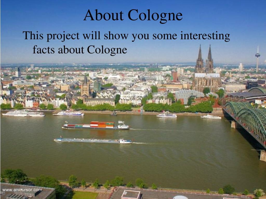 PPT - About Cologne PowerPoint Presentation, free download - ID:4730557