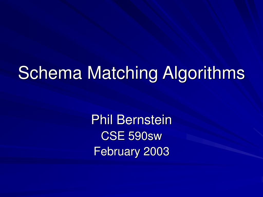 PPT - Schema Matching Algorithms PowerPoint Presentation, free download ...