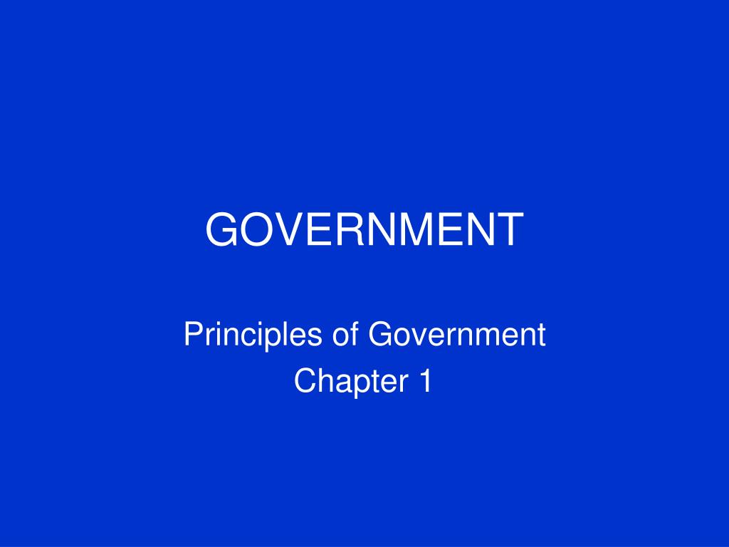 PPT - GOVERNMENT PowerPoint Presentation, free download - ID:4731659