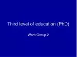PPT - THE THIRD LEVEL PowerPoint Presentation, free download - ID:10864363