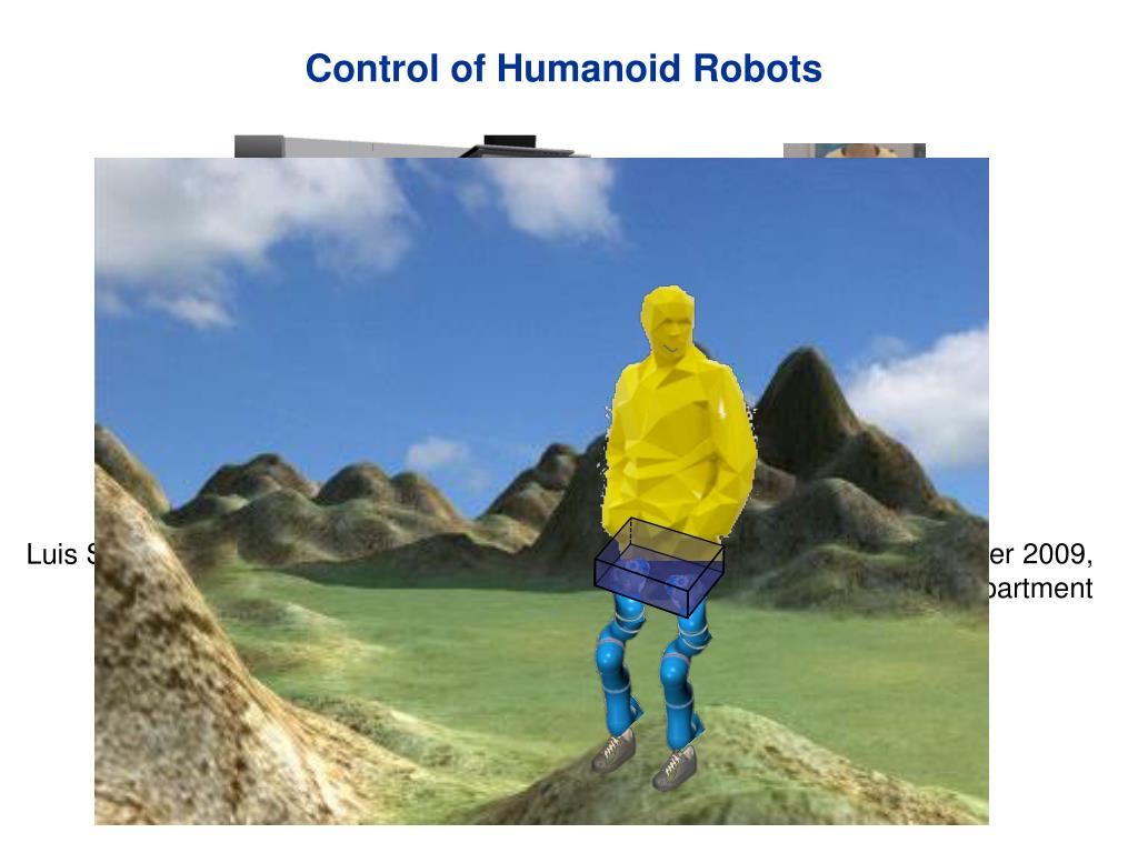 PPT - Control of Humanoid Robots PowerPoint Presentation, free download ...