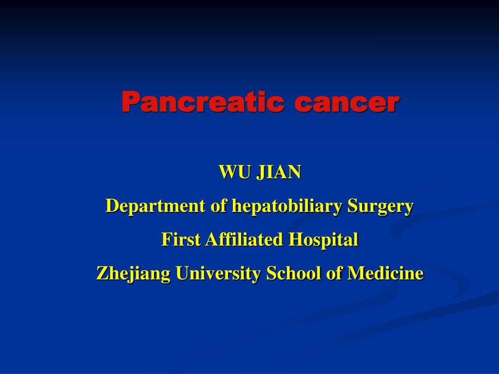 PPT - Pancreatic cancer PowerPoint Presentation, free download - ID:4735727