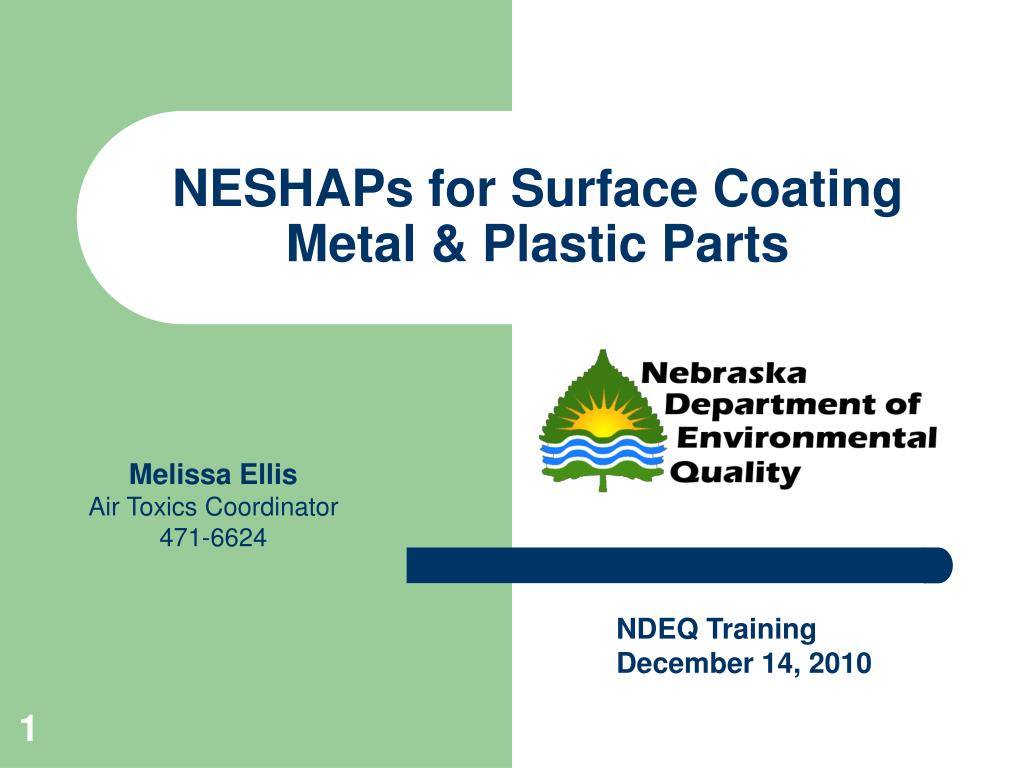 PPT - NESHAPs for Surface Coating Metal & Plastic Parts PowerPoint ...