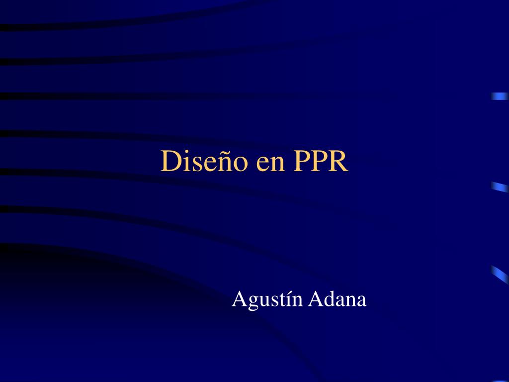 PPT - Diseño en PPR PowerPoint Presentation, free download - ID:4736397