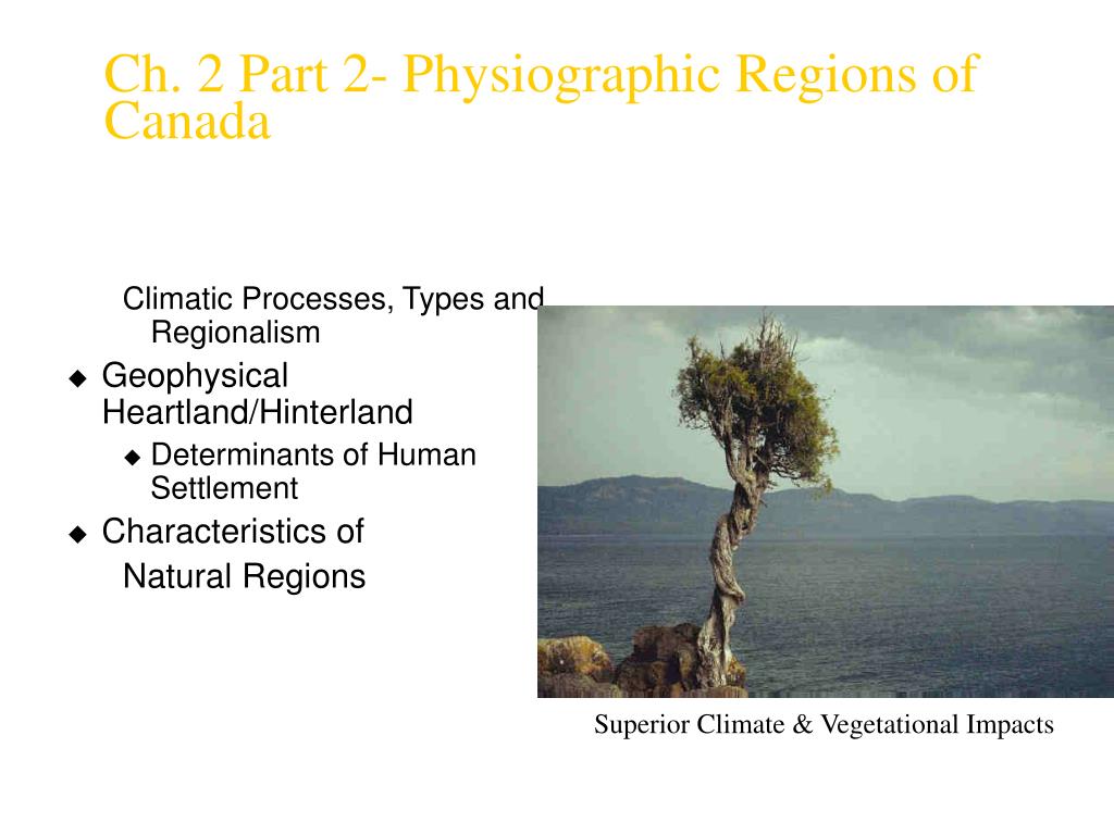 PPT - Ch. 2 Part 2- Physiographic Regions of Canada PowerPoint ...