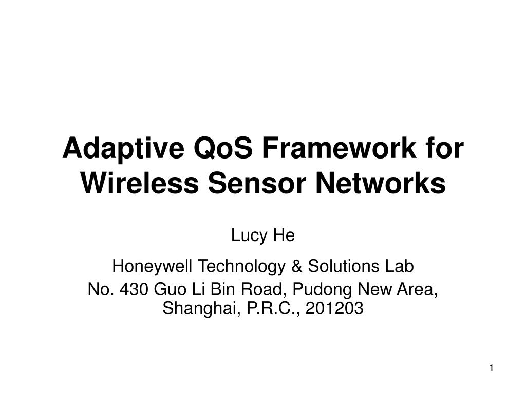 PPT - Adaptive QoS Framework for Wireless Sensor Networks PowerPoint ...