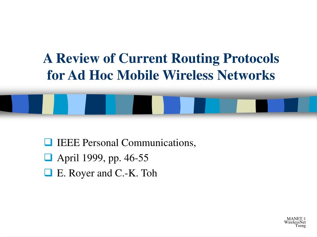 PPT - A Review of Current Routing Protocols for Ad Hoc Mobile Wireless ...