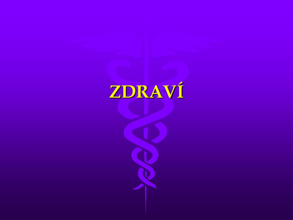 PPT - ZDRAVÍ PowerPoint Presentation, free download - ID:4742449
