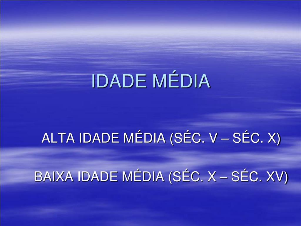 PPT - IDADE MÉDIA PowerPoint Presentation, free download - ID:4743169