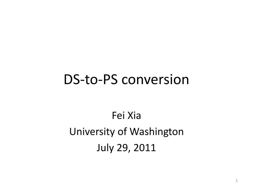PPT - DS-to-PS conversion PowerPoint Presentation, free download - ID ...