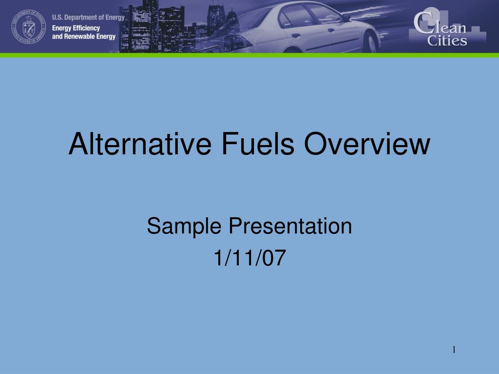 PPT - Alternative Fuels Overview PowerPoint Presentation, free download ...