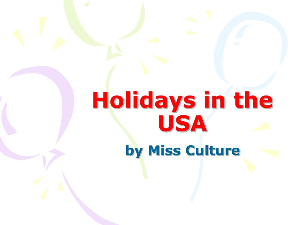 PPT - Holidays in the USA PowerPoint Presentation, free download - ID ...