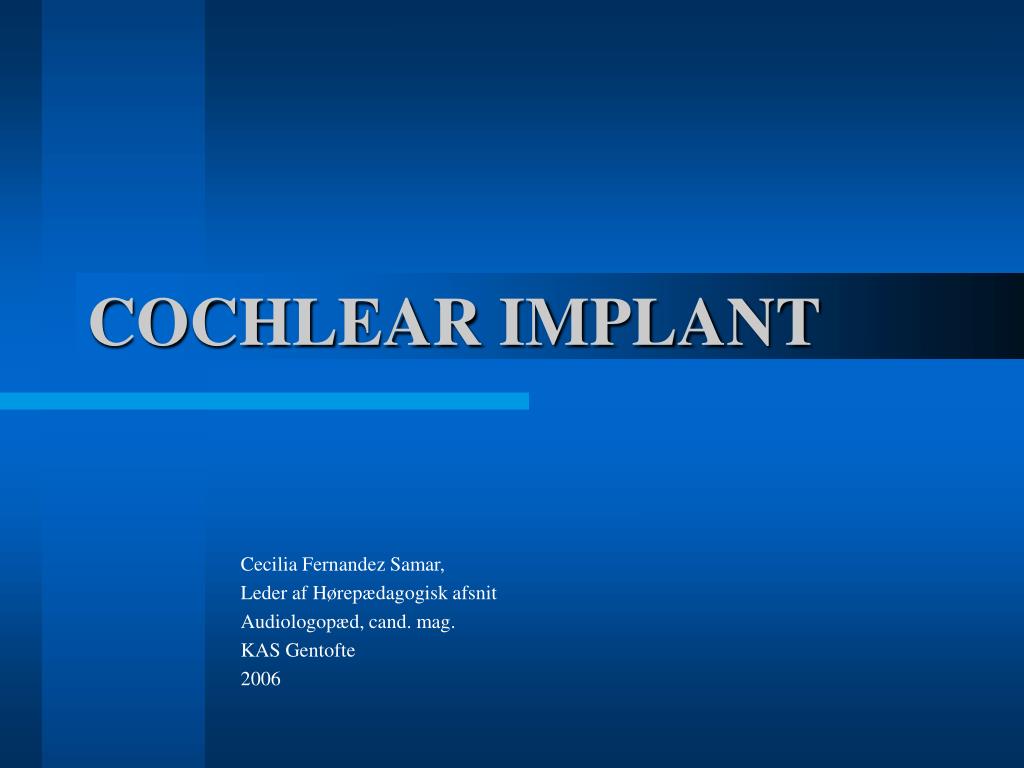 PPT - COCHLEAR IMPLANT PowerPoint Presentation, free download - ID:4749410