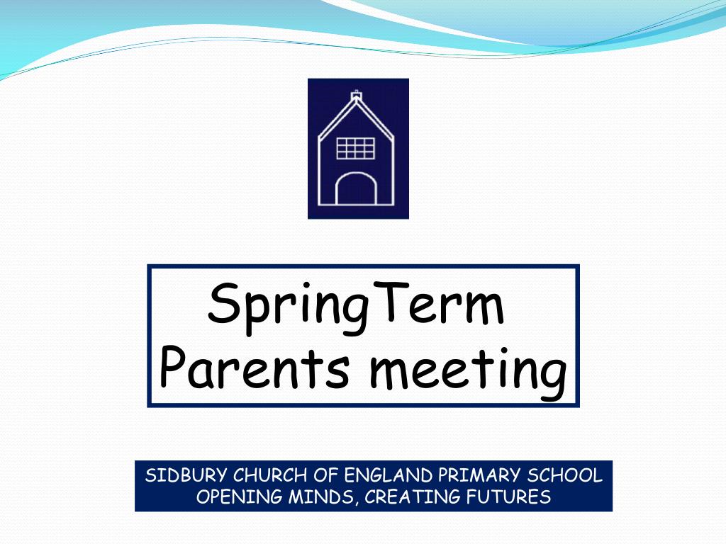 PPT - SpringTerm Parents meeting PowerPoint Presentation, free download ...
