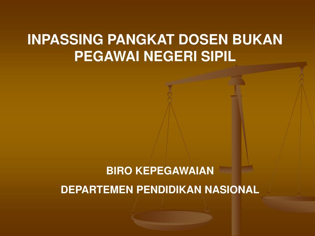 PPT - INPASSING PANGKAT DOSEN BUKAN PEGAWAI NEGERI SIPIL PowerPoint ...