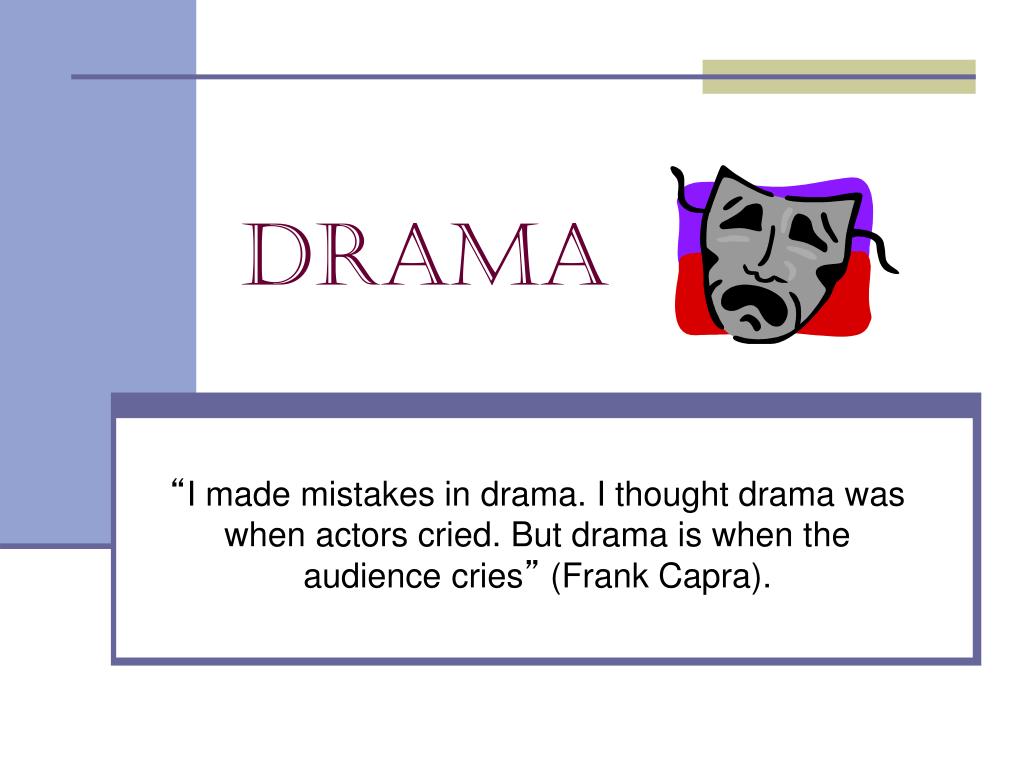 PPT - Drama PowerPoint Presentation, free download - ID:4750837