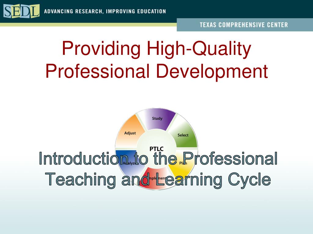 PPT - Introduction to the Professional Teaching and Learning Cycle ...