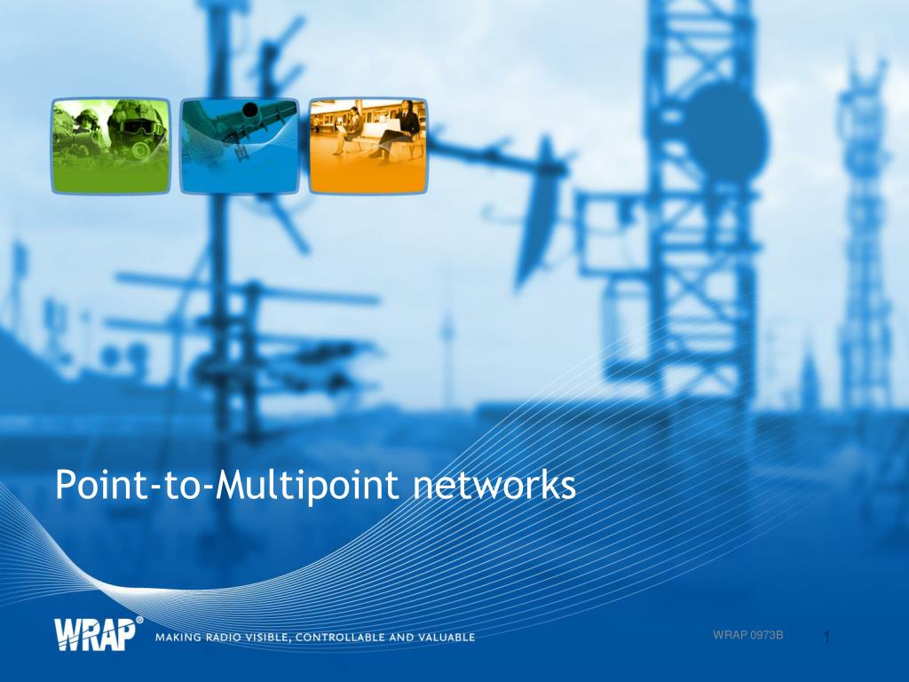 PPT - Point-to-Multipoint networks PowerPoint Presentation, free ...