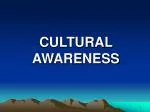 PPT - Cultural Awareness PowerPoint Presentation, free download - ID ...