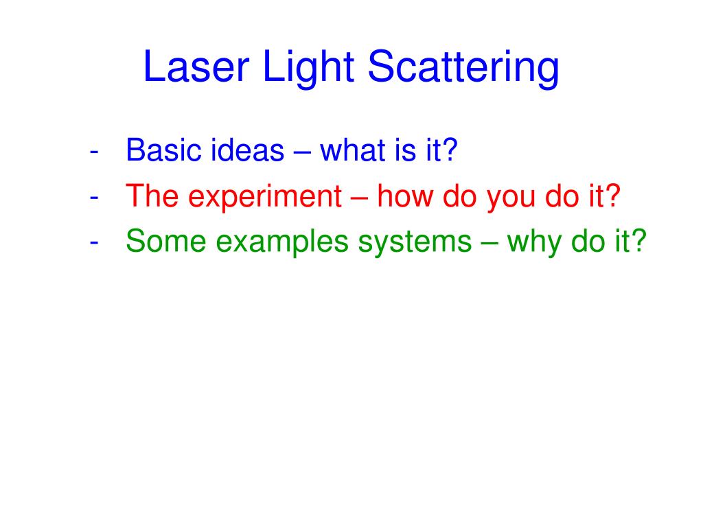 PPT - Laser Light Scattering PowerPoint Presentation, free download ...