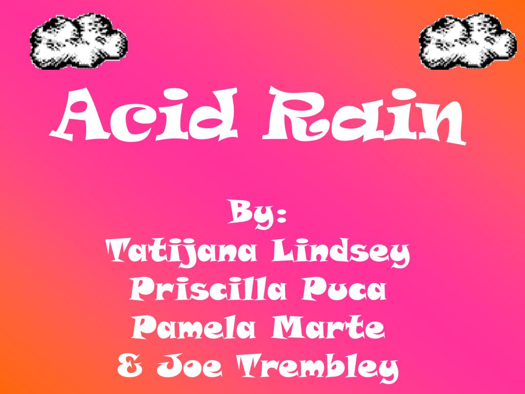 PPT - Acid Rain PowerPoint Presentation, free download - ID:4754447