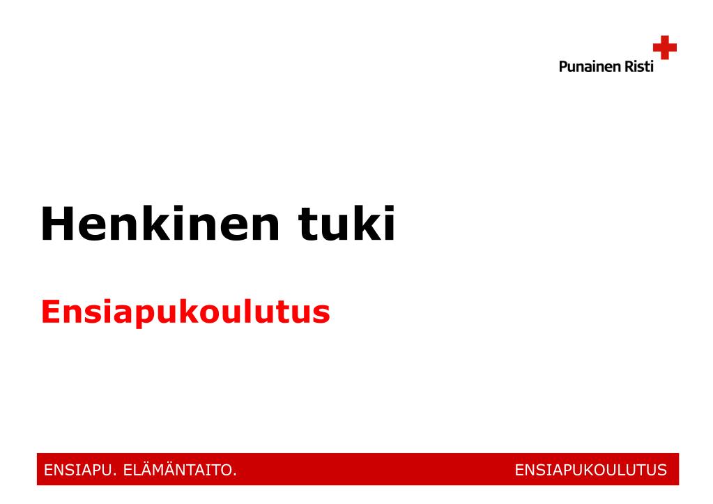 PPT - Henkinen tuki PowerPoint Presentation, free download - ID:4756416
