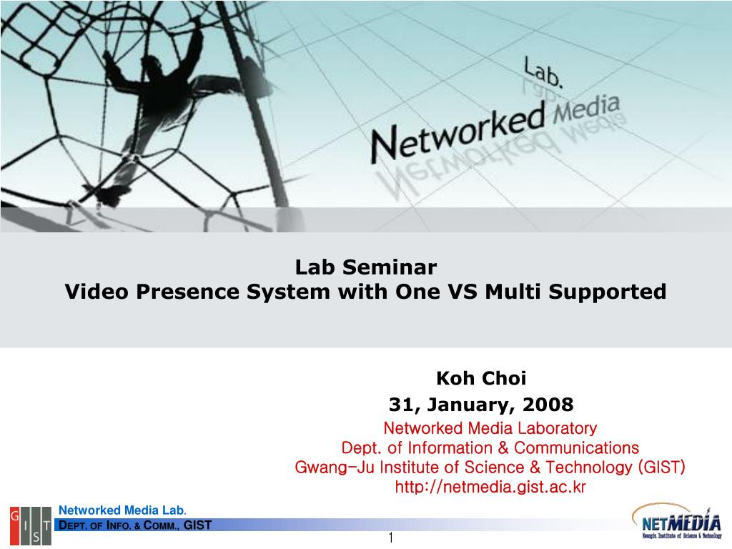 PPT - Lab Seminar Video Presence System with One VS Multi Supported ...