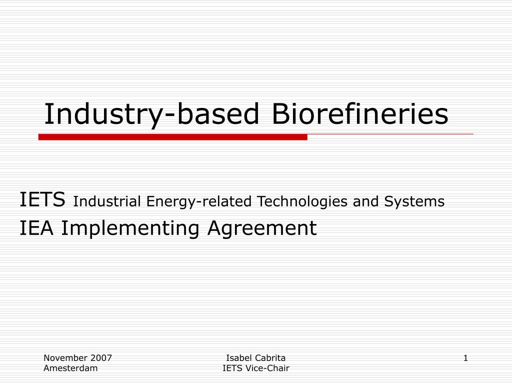 PPT - Industry-based Biorefineries PowerPoint Presentation, free download - ID:4757557