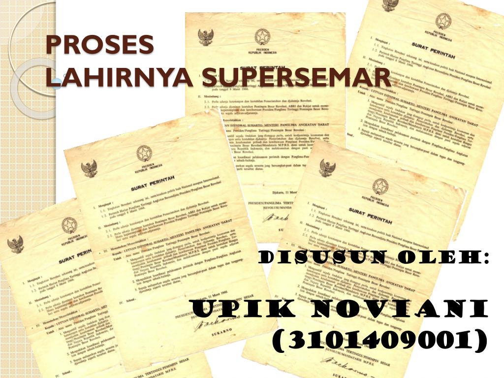 PPT - PROSES LAHIRNYA SUPERSEMAR PowerPoint Presentation, free download ...